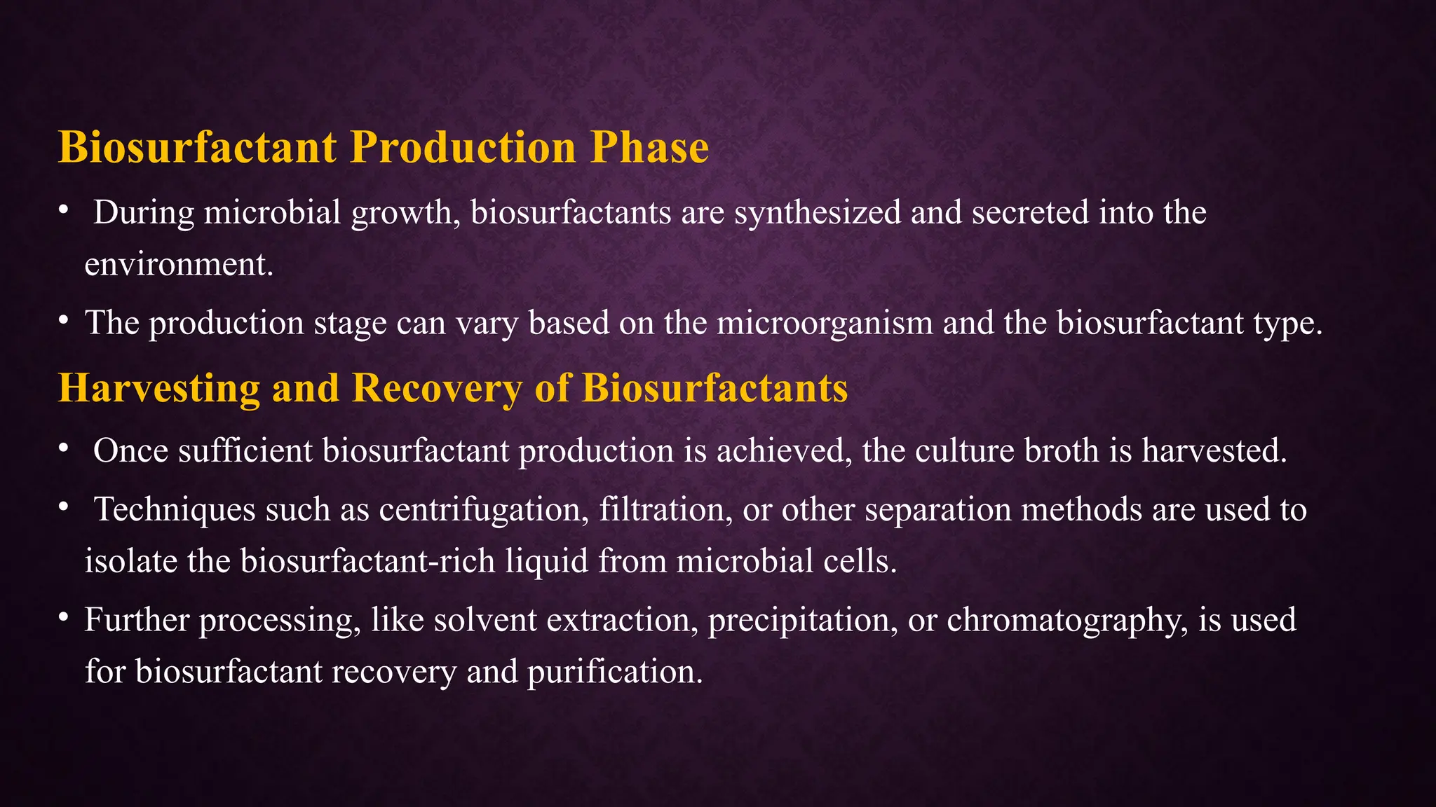 Biosurfactants Production by Microorganisms. | PPTX