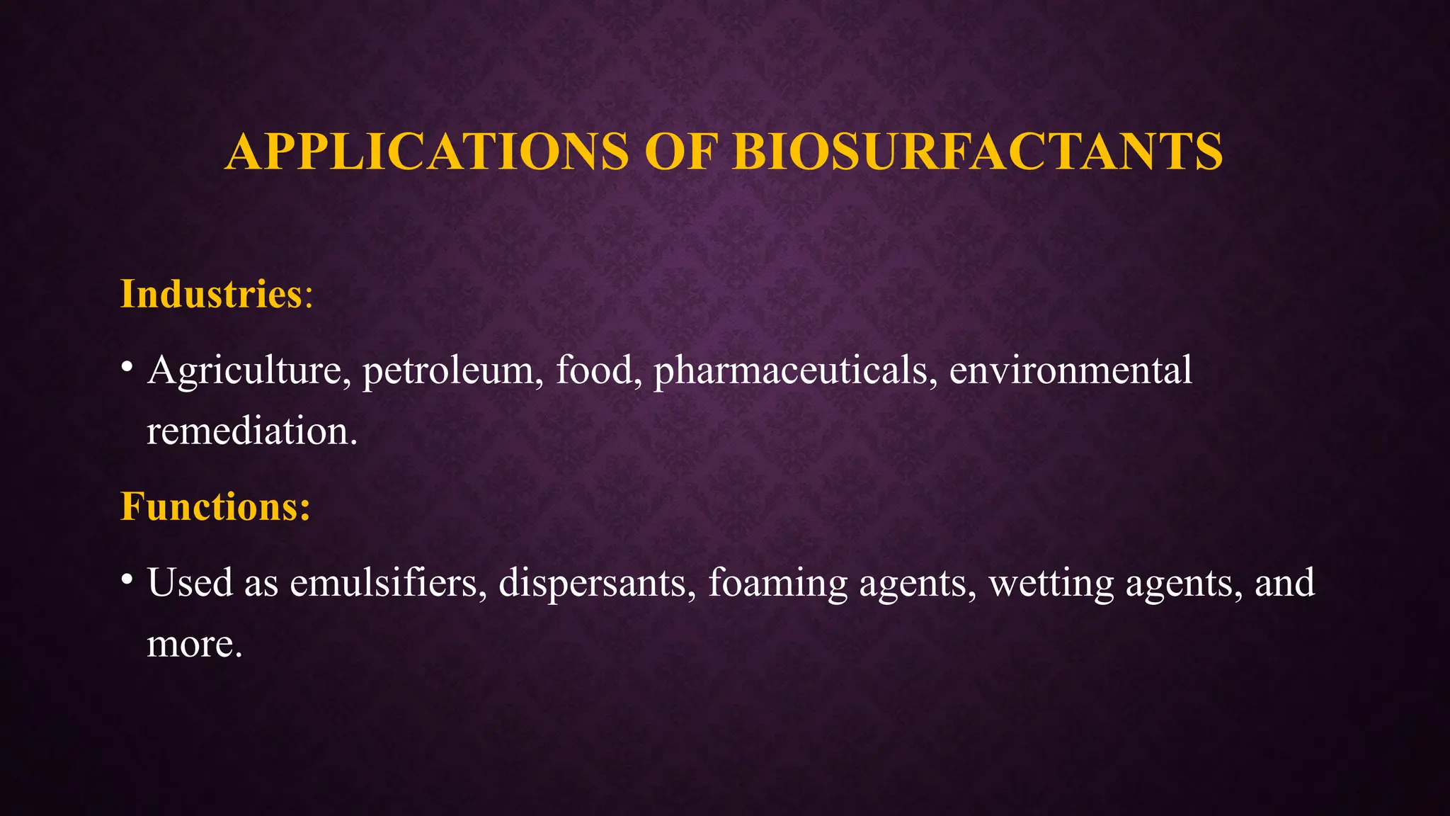 Biosurfactants Production by Microorganisms. | PPTX