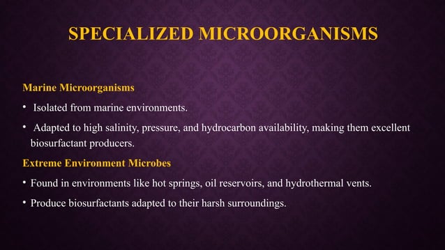 Biosurfactants Production by Microorganisms. | PPTX | Chemistry | Science
