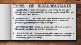 presentation on biosurfactants bioemulsifiers | PPTX