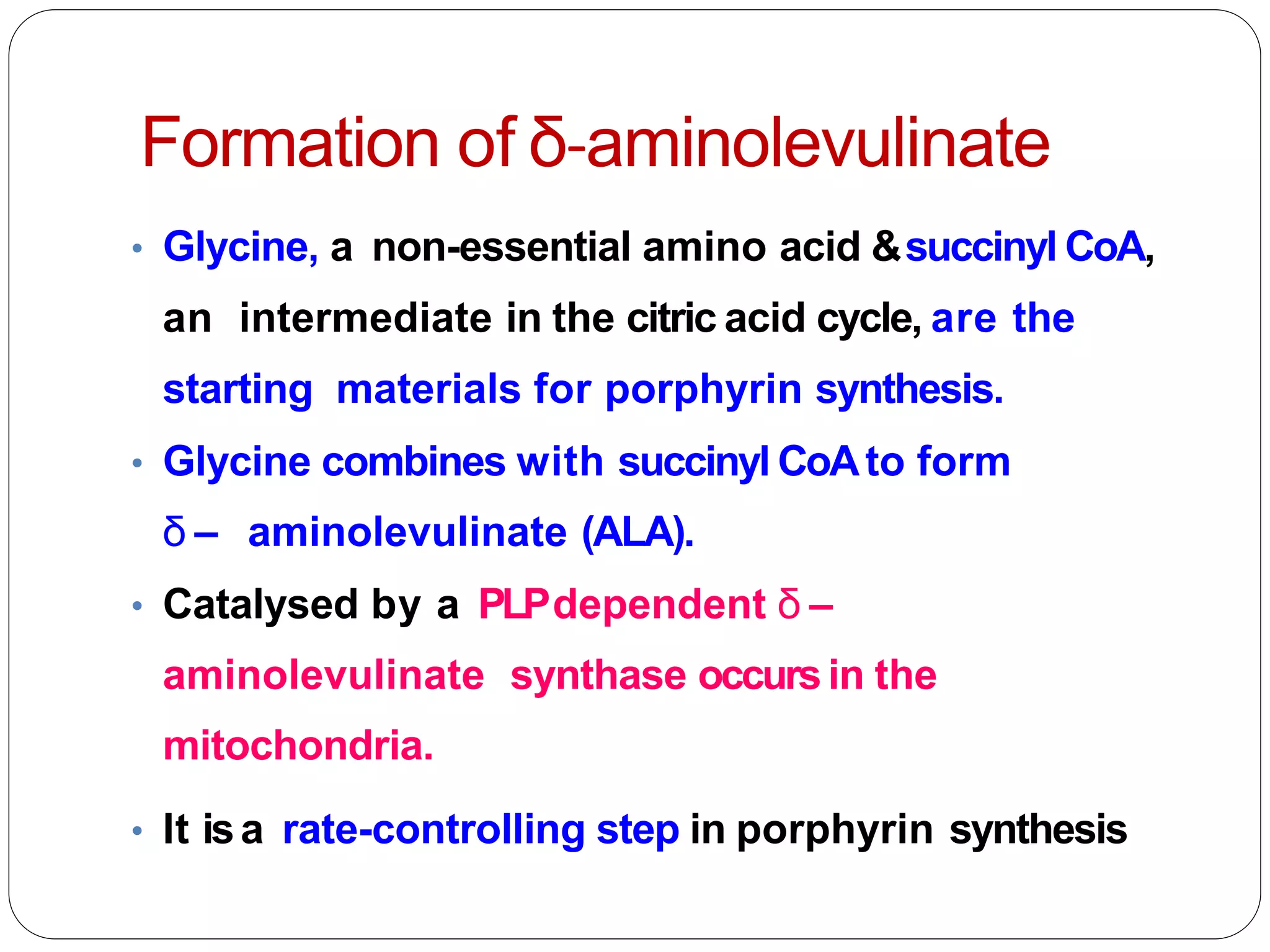 Biosynthesis and degradation of porphyrin and heme | PPTX
