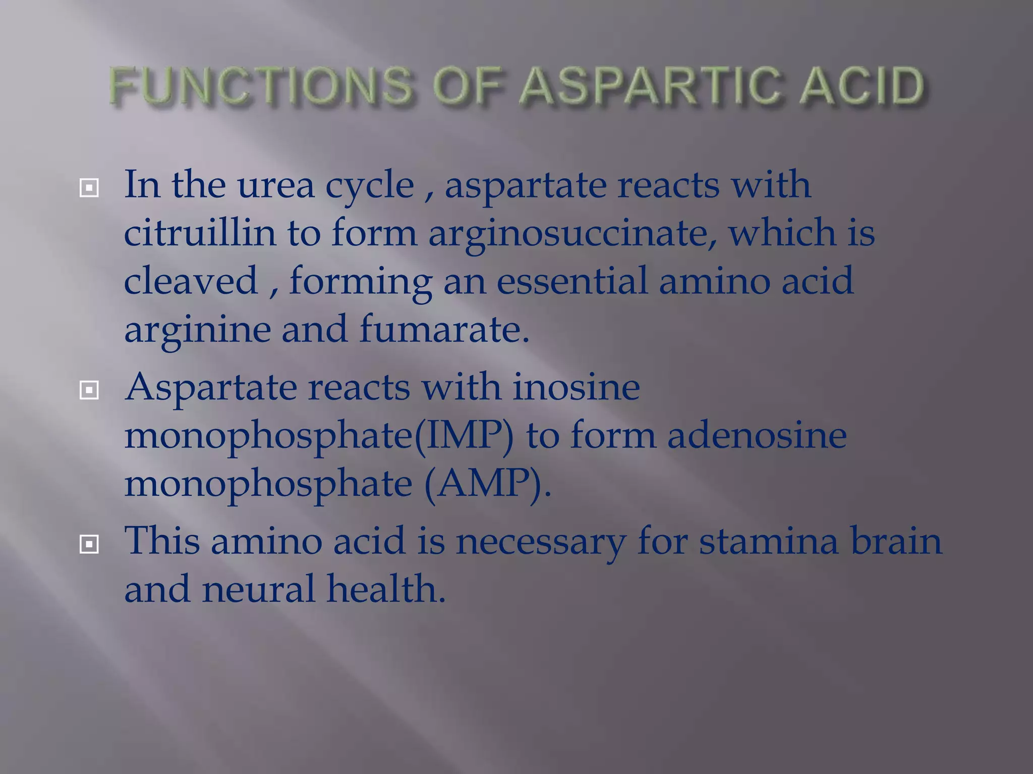 ASPARTATE AMINO ACID | PPTX