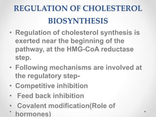 Biosynthesis of cholesterol | PPTX