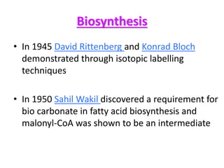 Biosynthesis of fatty acid | PPTX