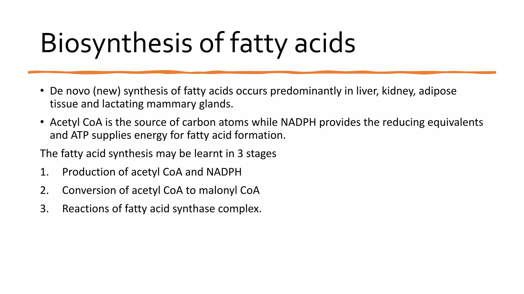 Biosynthesis of fatty acid | PPTX