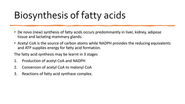 Biosynthesis of fatty acid | PPTX