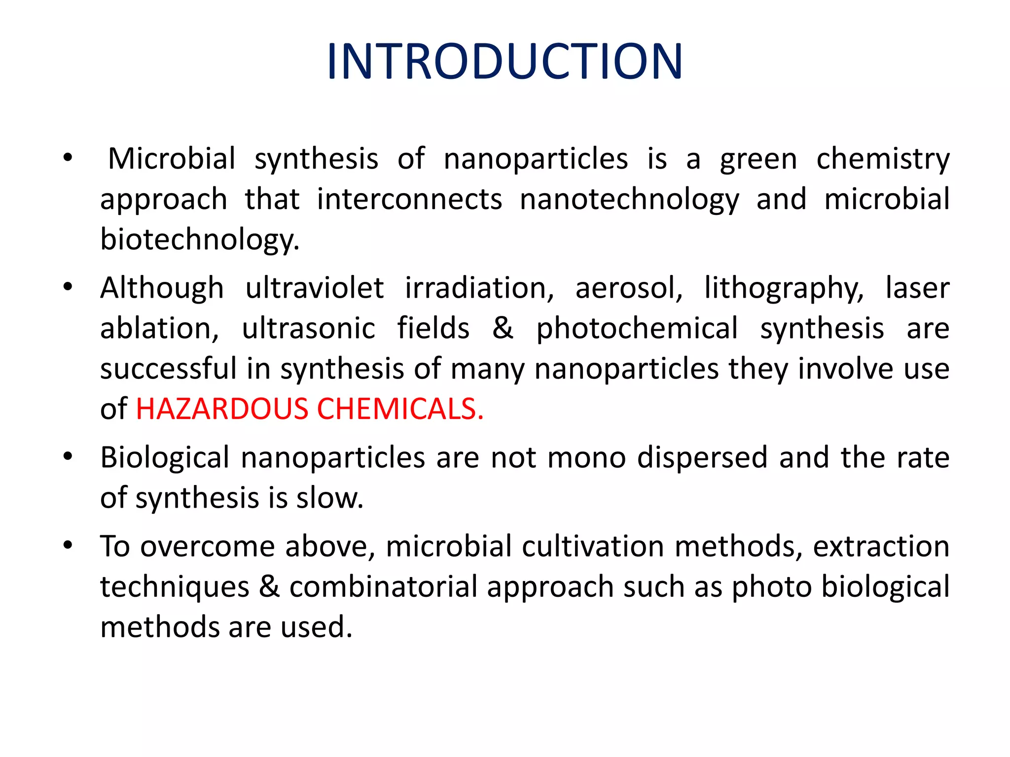Bio synthesis of nano particles using bacteria | PPTX