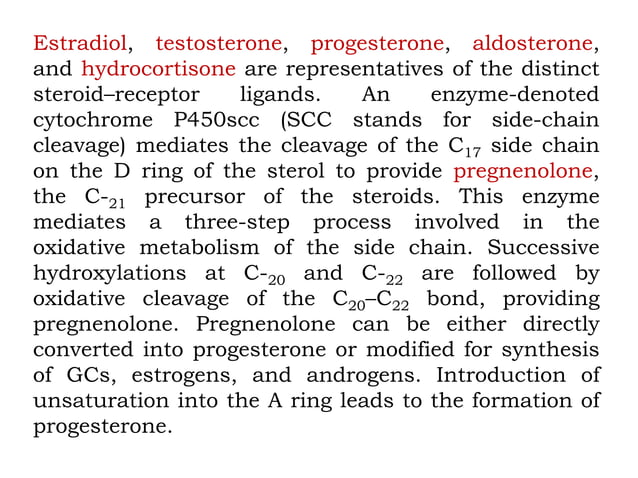 Biosynthesis of steroids | PPT | Hormonal Disorders | Endocrine and Metabolic Diseases