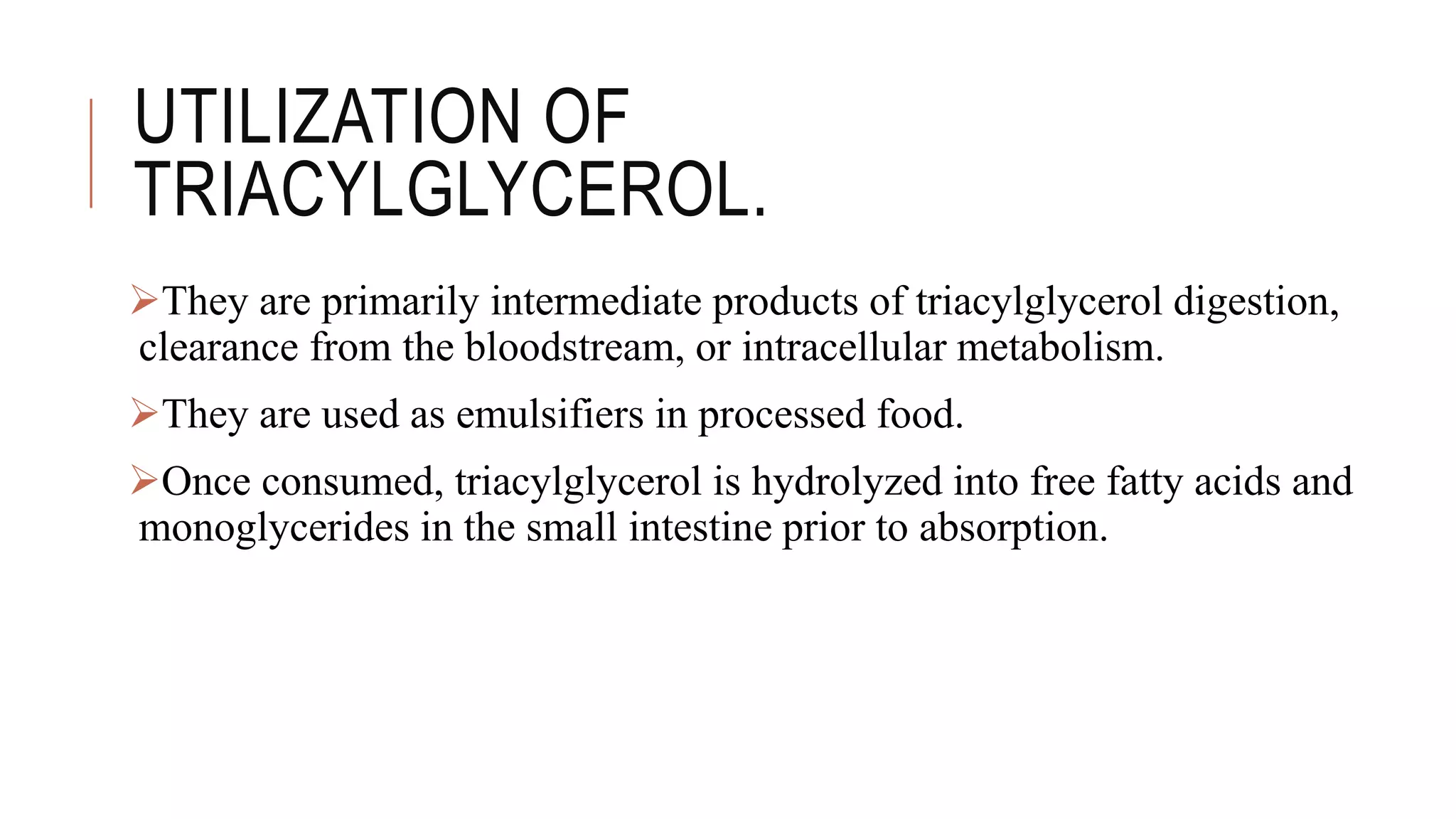 Biosynthesis of triacylglycerol | PPTX