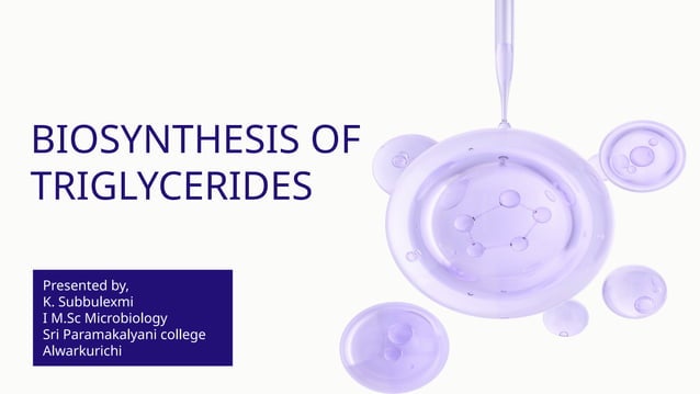 Biosynthesis of Triglycerides- Microbial Nutrition.pptx