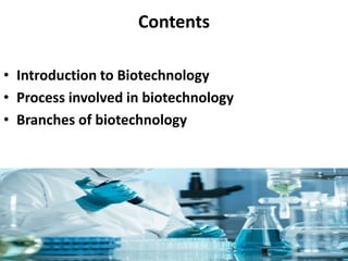 Introduction to Biotechnology | PPTX
