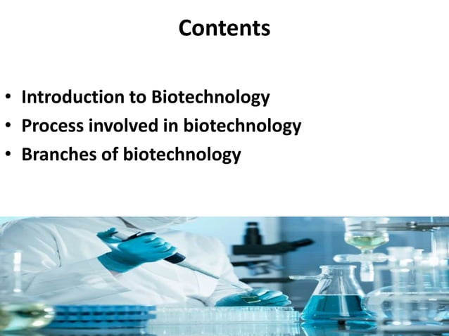 Introduction to Biotechnology | PPTX