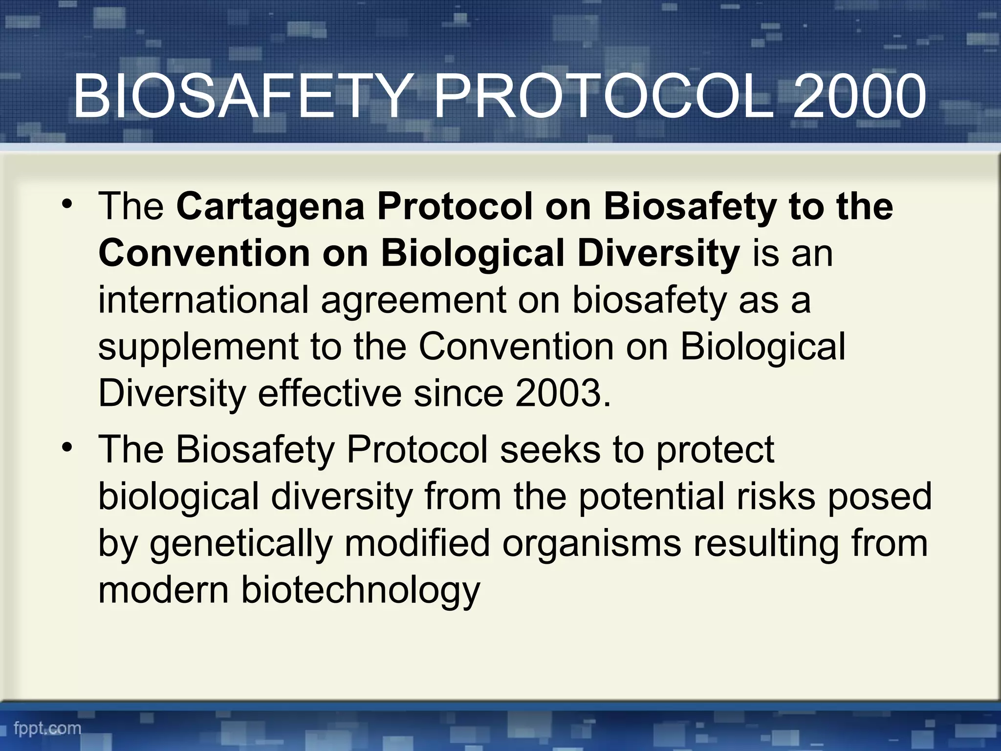 Biosafety and Cartagena Protocol | PPT