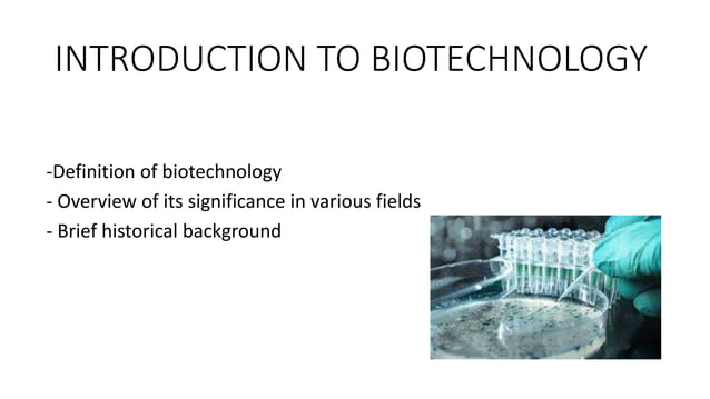 biotechnology and its application class 12 boards practical | PPTX