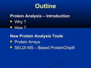 Biotech 2012 spring-2-protein_chips | PPT | Chemistry | Science