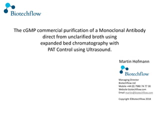 Biotechflow expanded bed columns + streamline 2018 | PPT