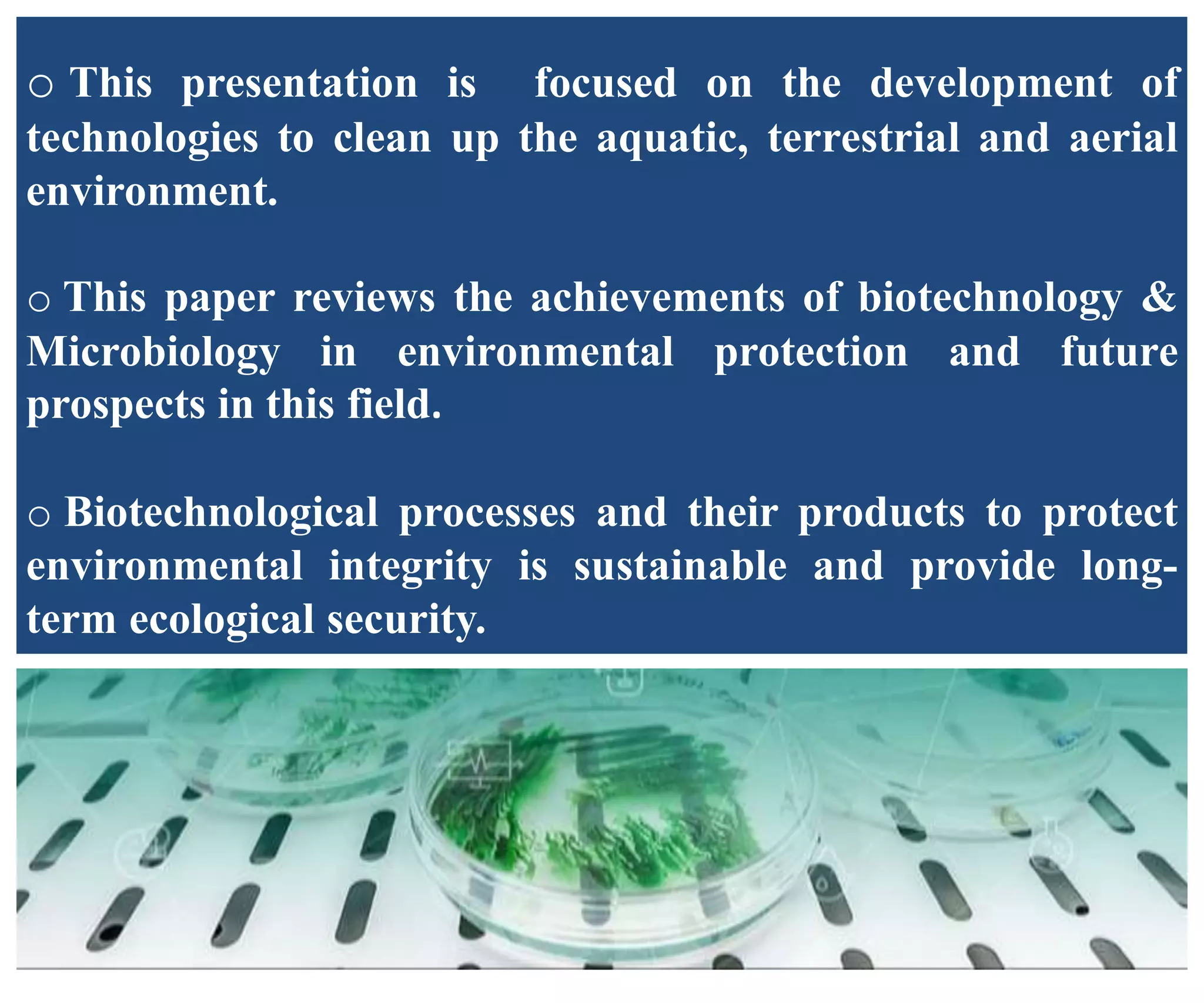 Biotechnology for Clean Environment | PPSX