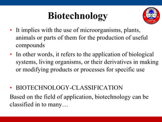Biotechnology/I | PDF | Biotech and Biomedical Industry | Industries