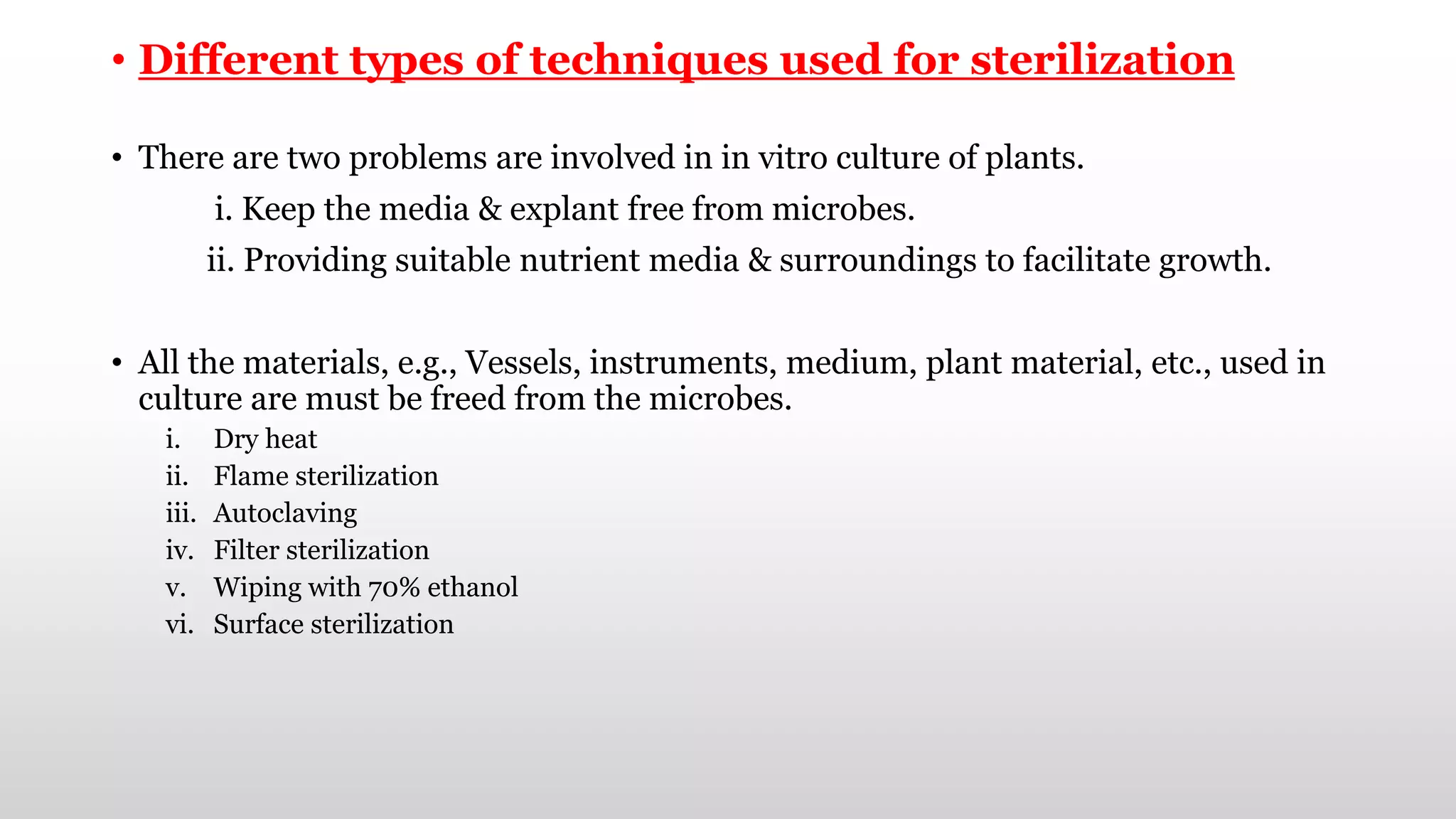 Biotechnology: steps in tissue culture | PPTX