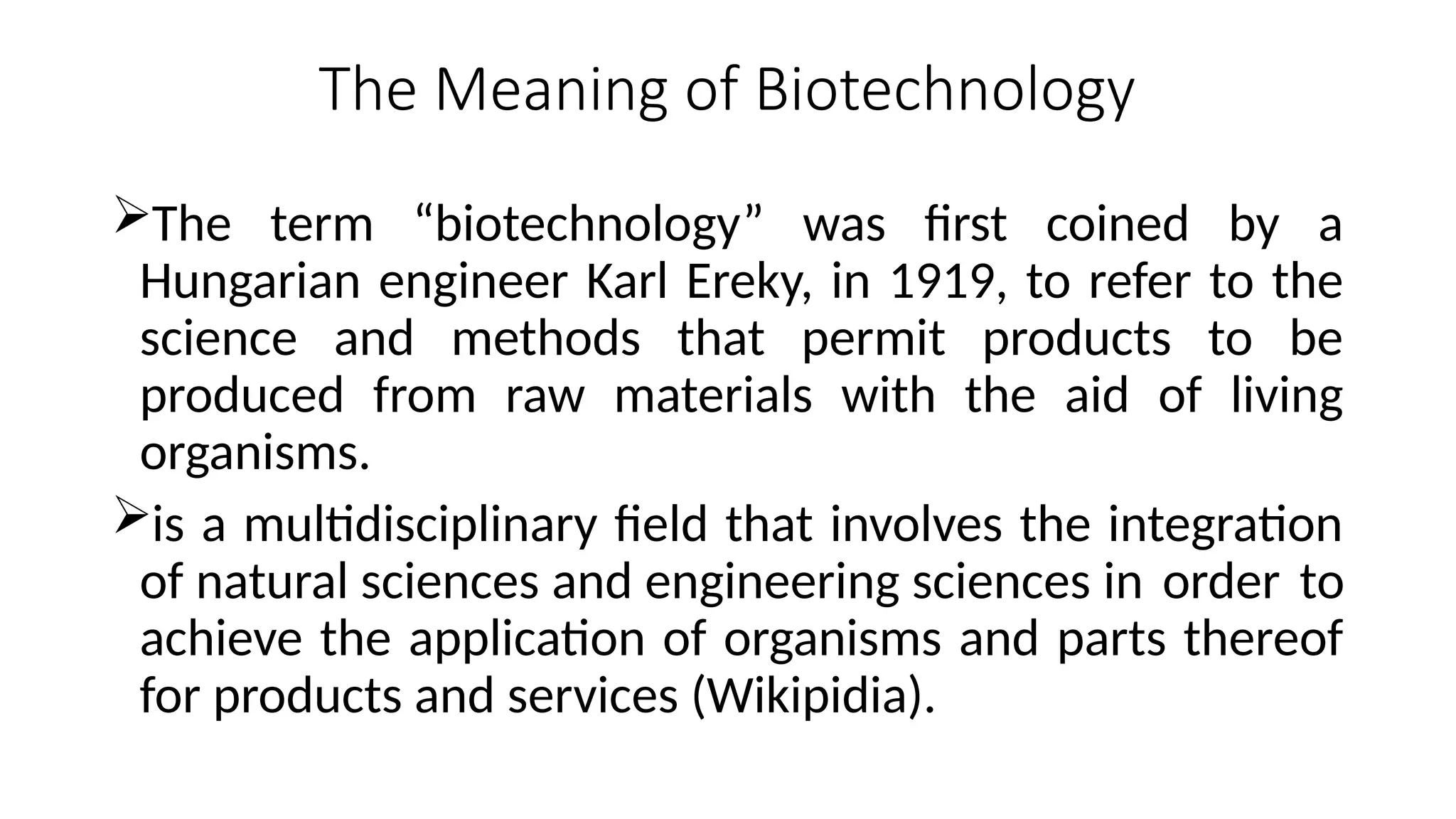 Biotechnology: Definitions and its Applications | PPTX