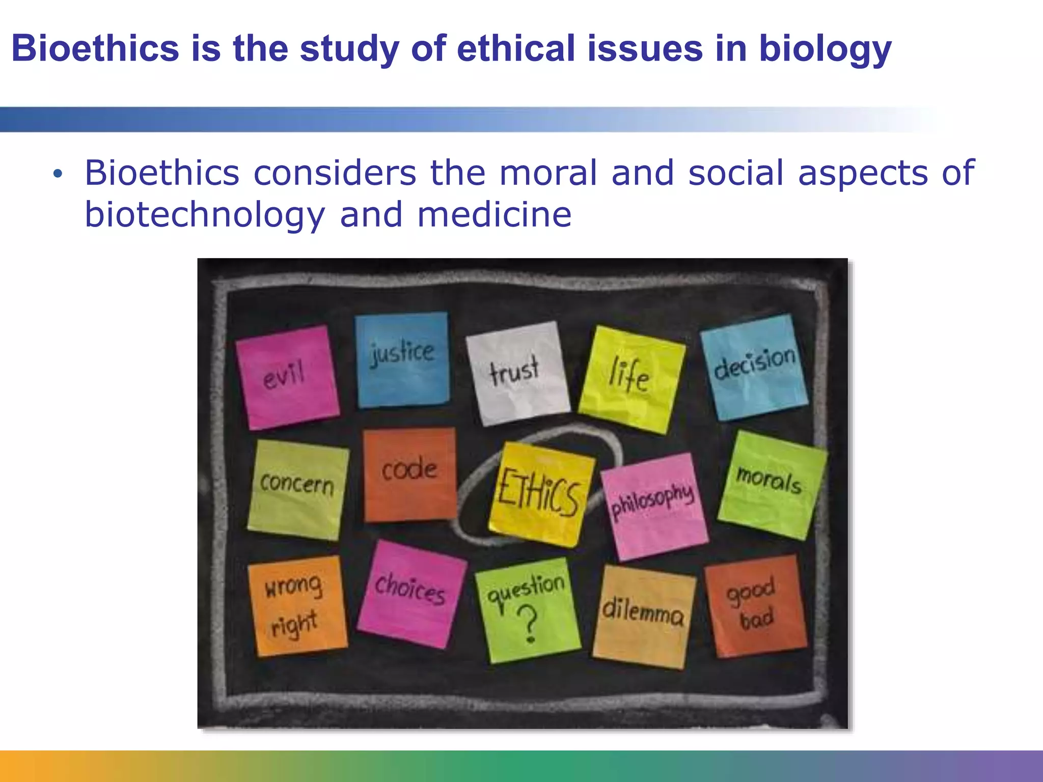 Presentation 1 - Ethics in Biotechnology | PPTX | Biotech and ...