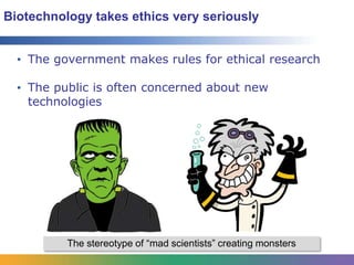 Presentation 1 - Ethics in Biotechnology | PPTX