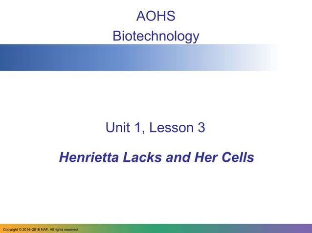 Presentation 3 - Henrietta Lacks and Her Cells | PPTX