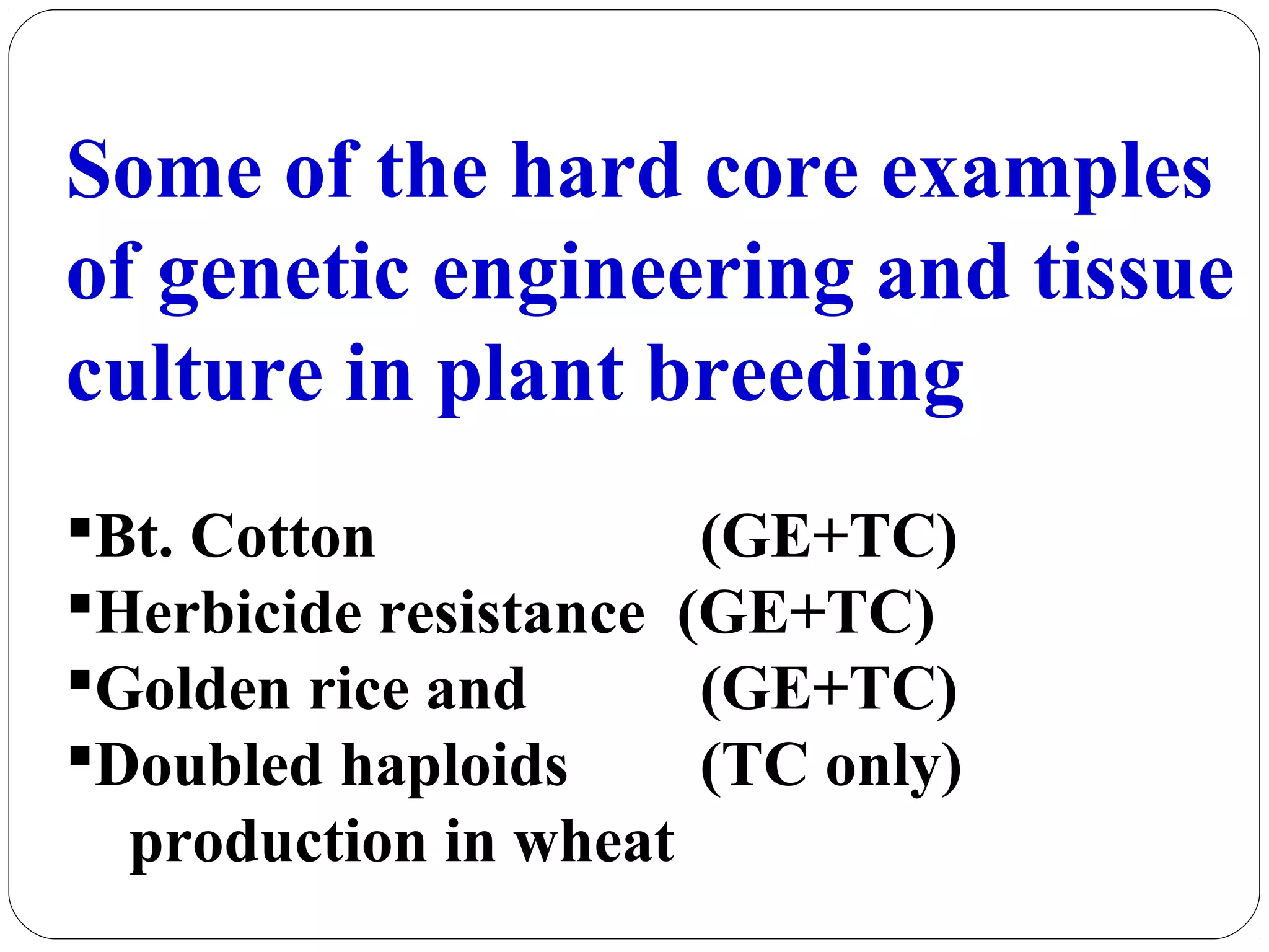 Biotechnological approaches for crop improvement | PPT
