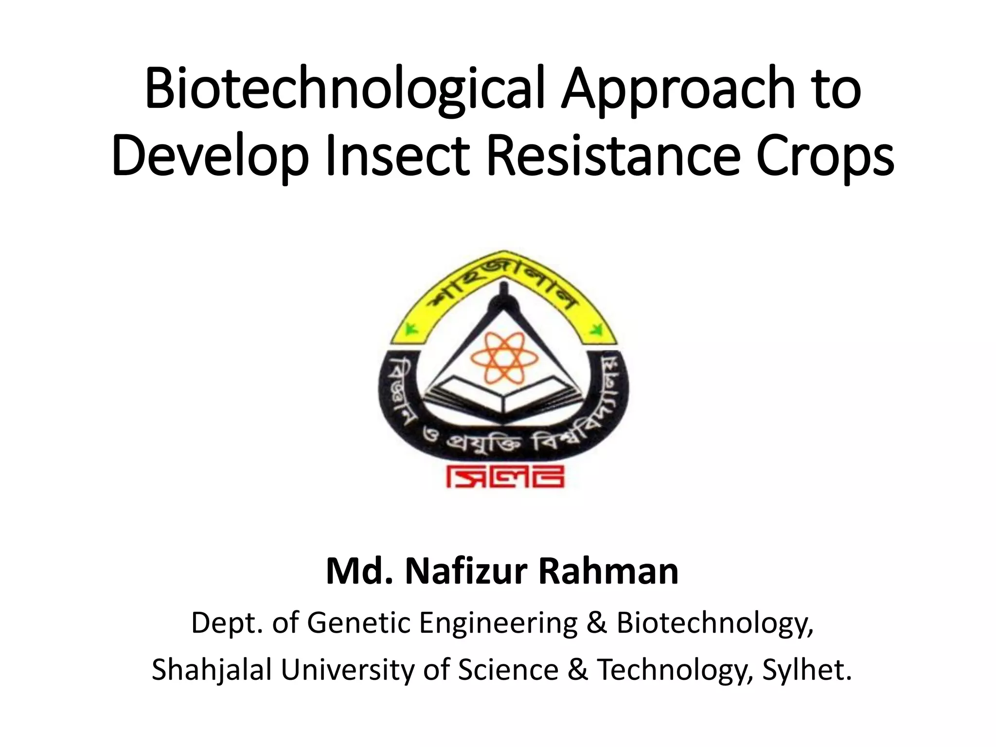 Biotechnological approach to develop insect resistant crops | PDF