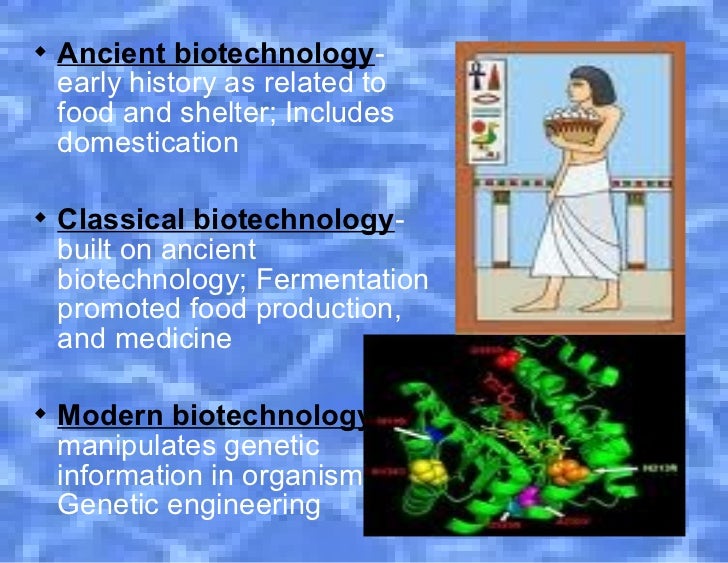 Biotechnology