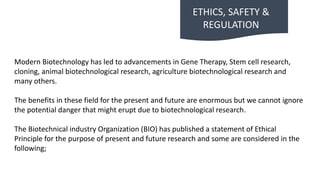 ETHICAL CONSIDERATIONS IN REGULATING BIOTECHNOLOGY | PPTX