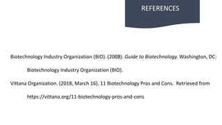 ETHICAL CONSIDERATIONS IN REGULATING BIOTECHNOLOGY | PPTX