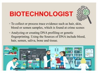 Role of biotechnology in forensic science | PPTX