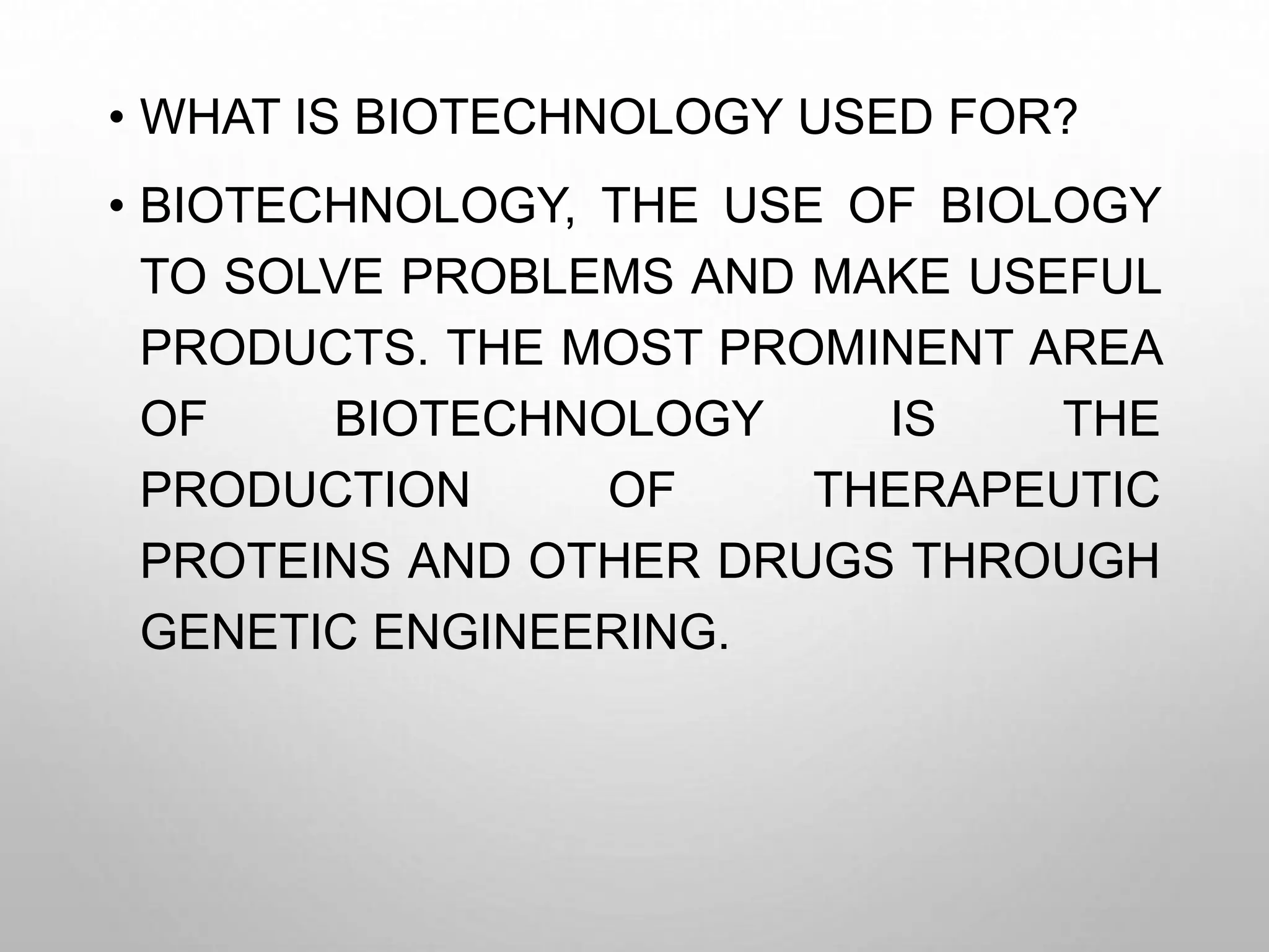 INTRODUCTION TO Biotechnology | PPT