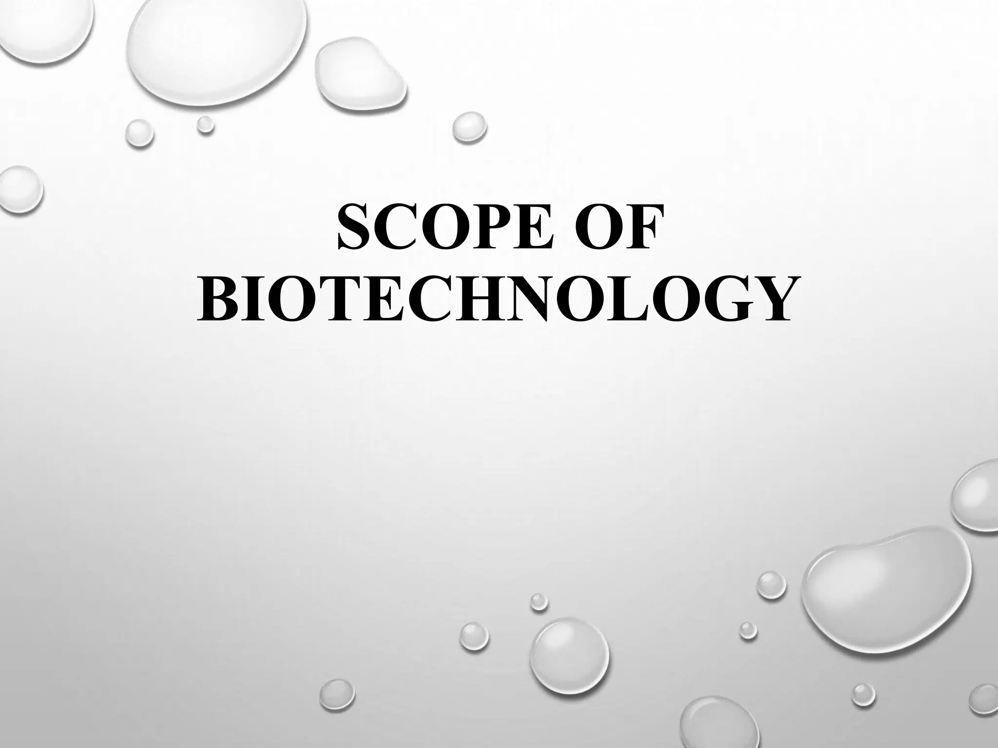 INTRODUCTION TO Biotechnology | PPT