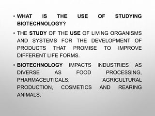 INTRODUCTION TO Biotechnology | PPT