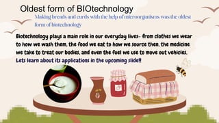 Biotechnology-A revolutionary branch of science | PPTX