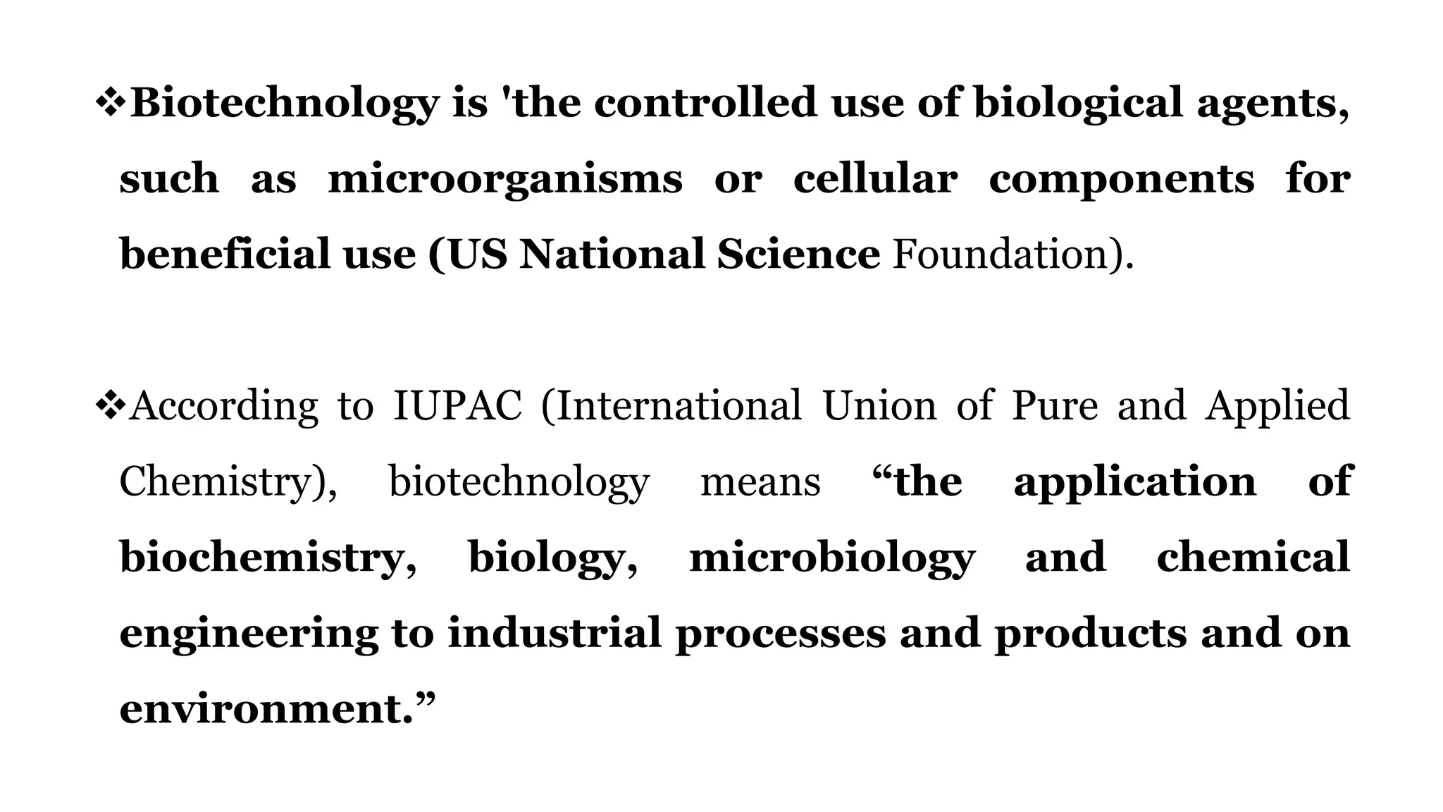 Biotechnology: Basic concepts, Principles and Scope | PPTX