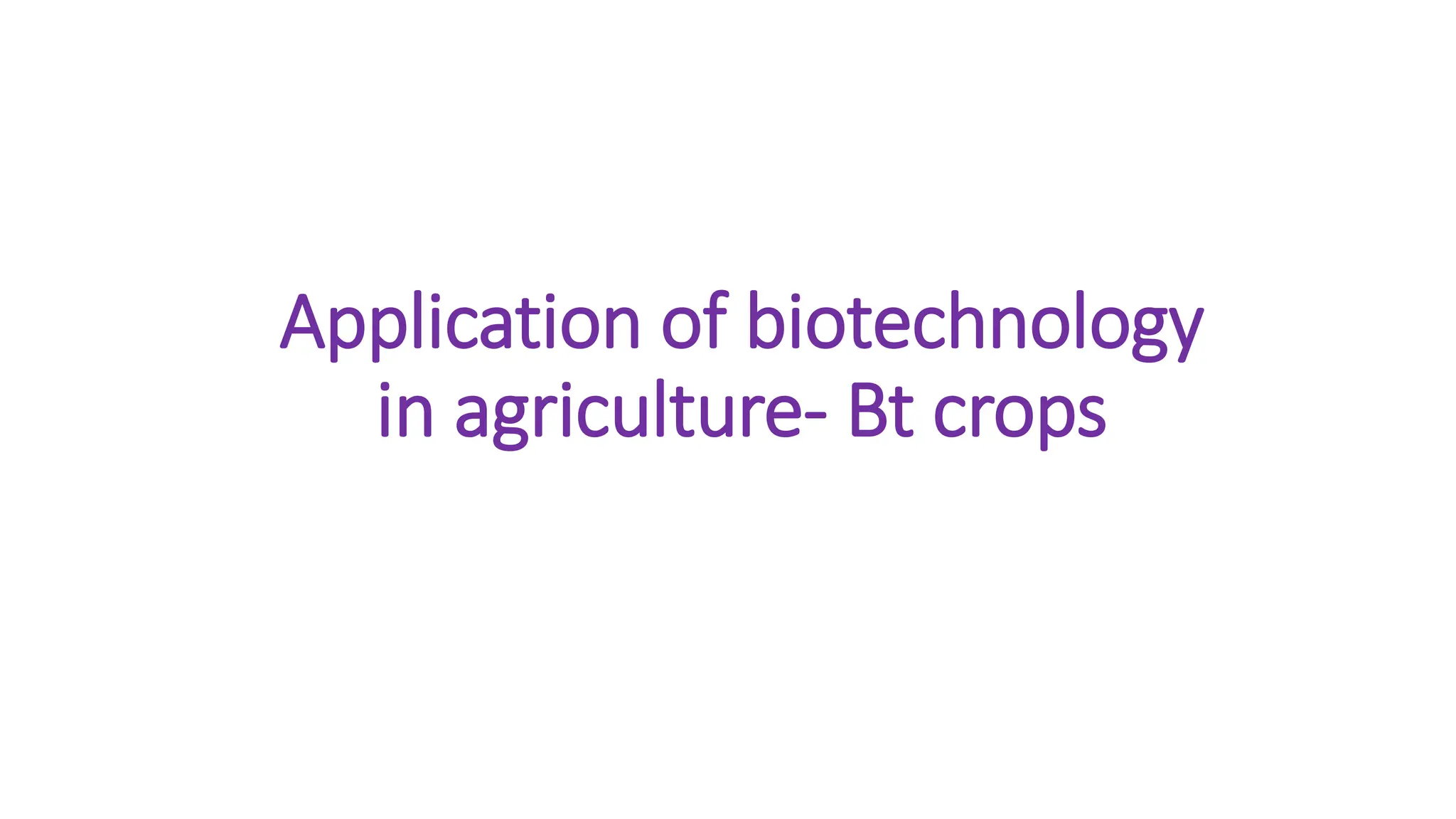 Biotechnology: Basic concepts, Principles and Scope | PPTX