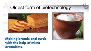 BIOTECHNOLOGYBiotechnology is technology that utilizes biological ...