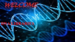 Microbial biotechnology SlideShare, DNA LIBRARIES | PPT