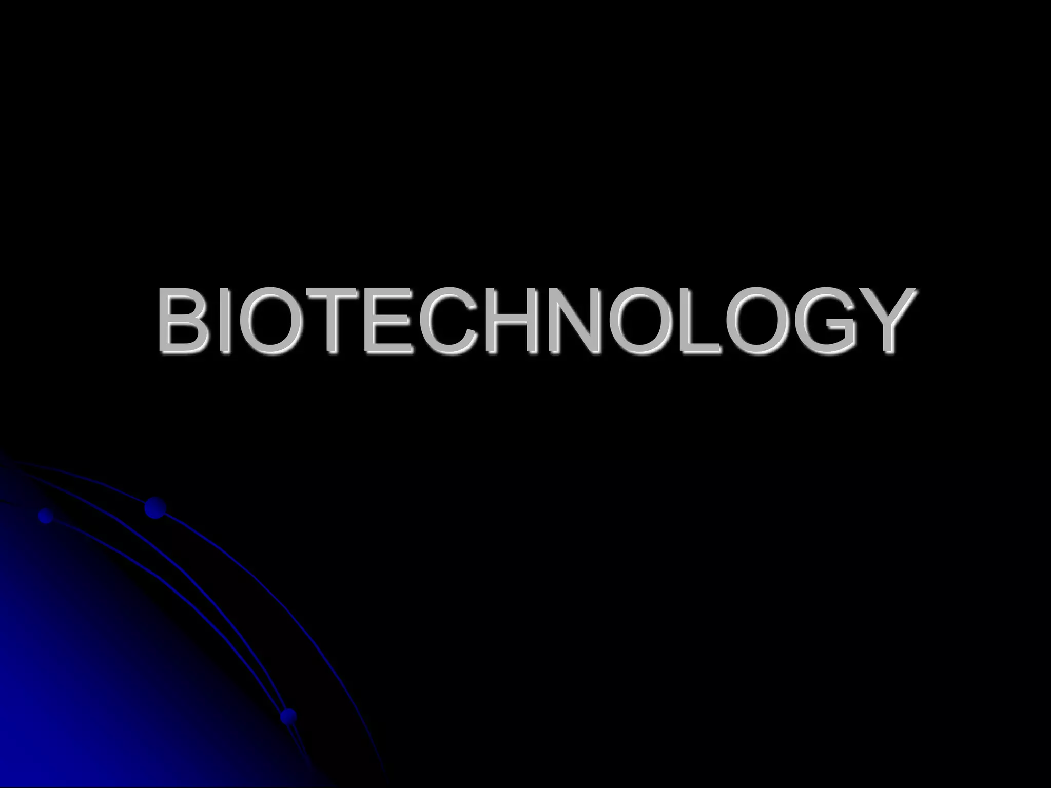 biotechnology-basic-1.ppt