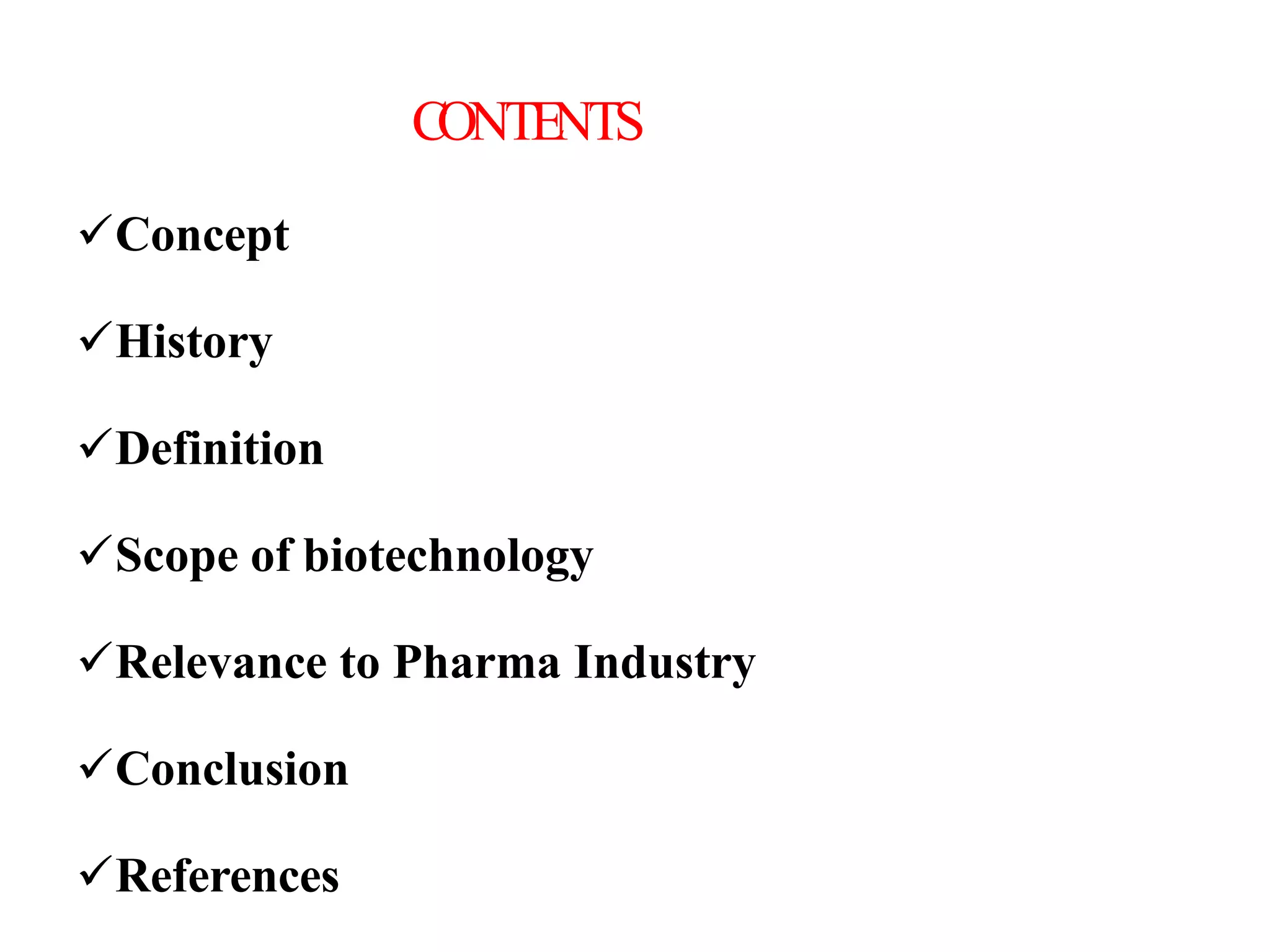 Biotechnology-Definition, Scope & Relevance to Pharma Industry | PPTX