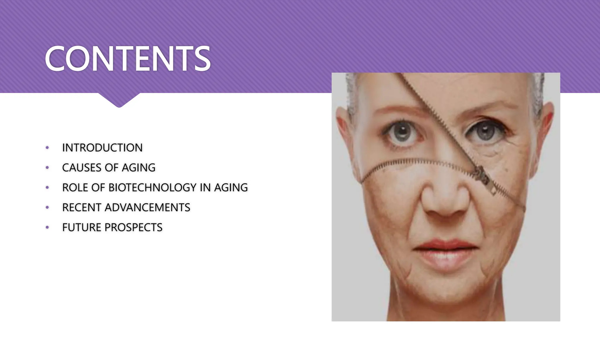 Biotechnology and ageing. pptx. | PPTX