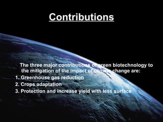 Biotechnology and Climate Change | PPT