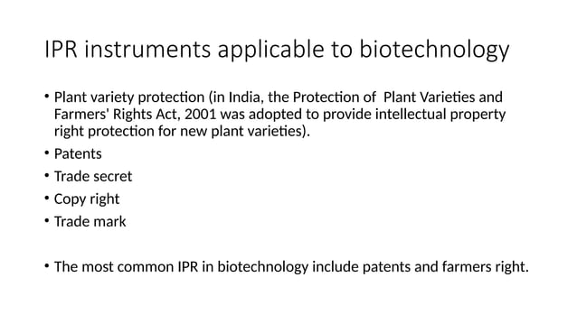 Biotechnology and IPR 19 June for the reference | PPT