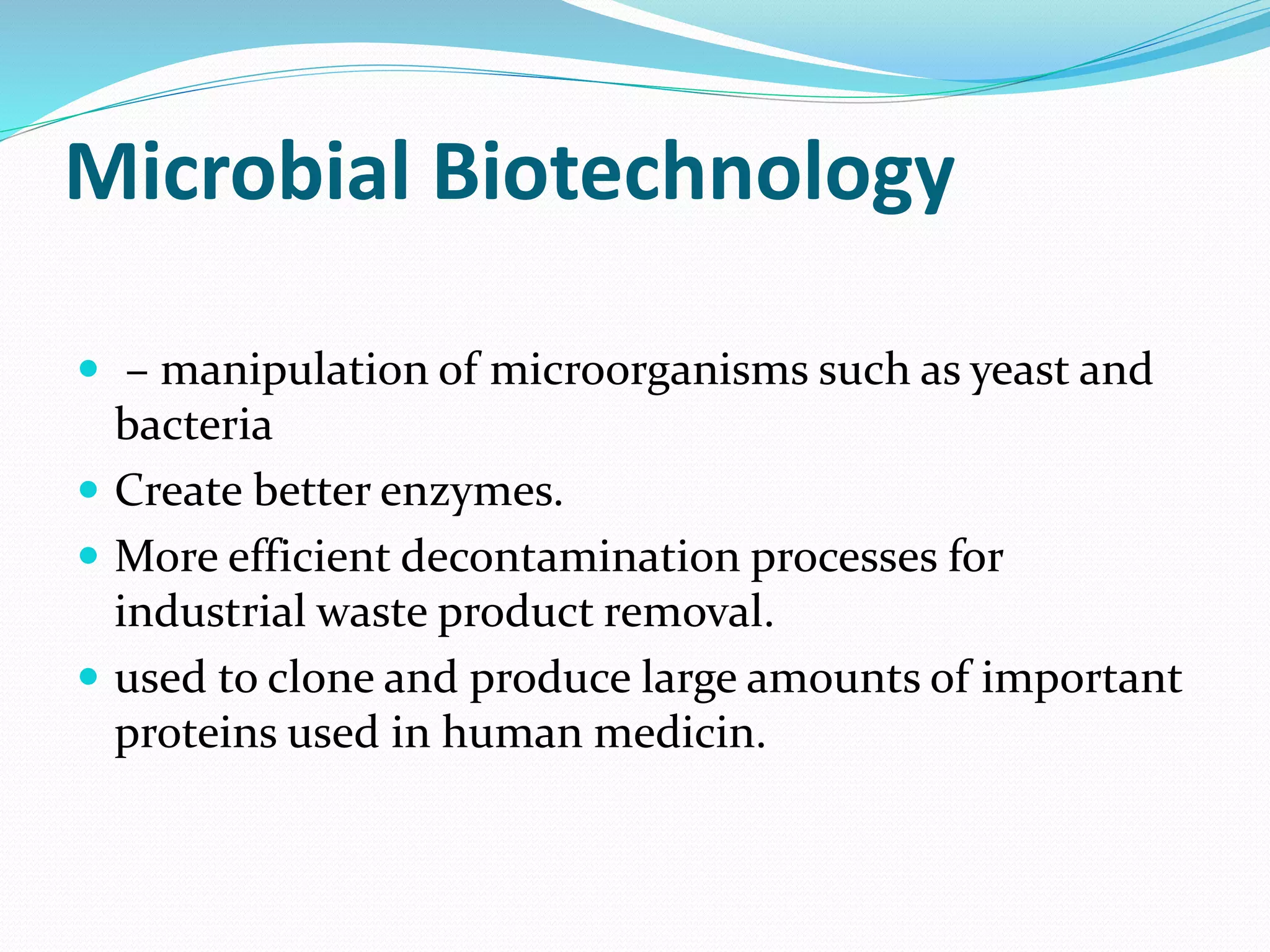 Biotechnology and its types | PPTX
