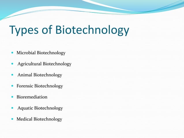 Biotechnology and its types | PPTX | Biotech and Biomedical Industry ...