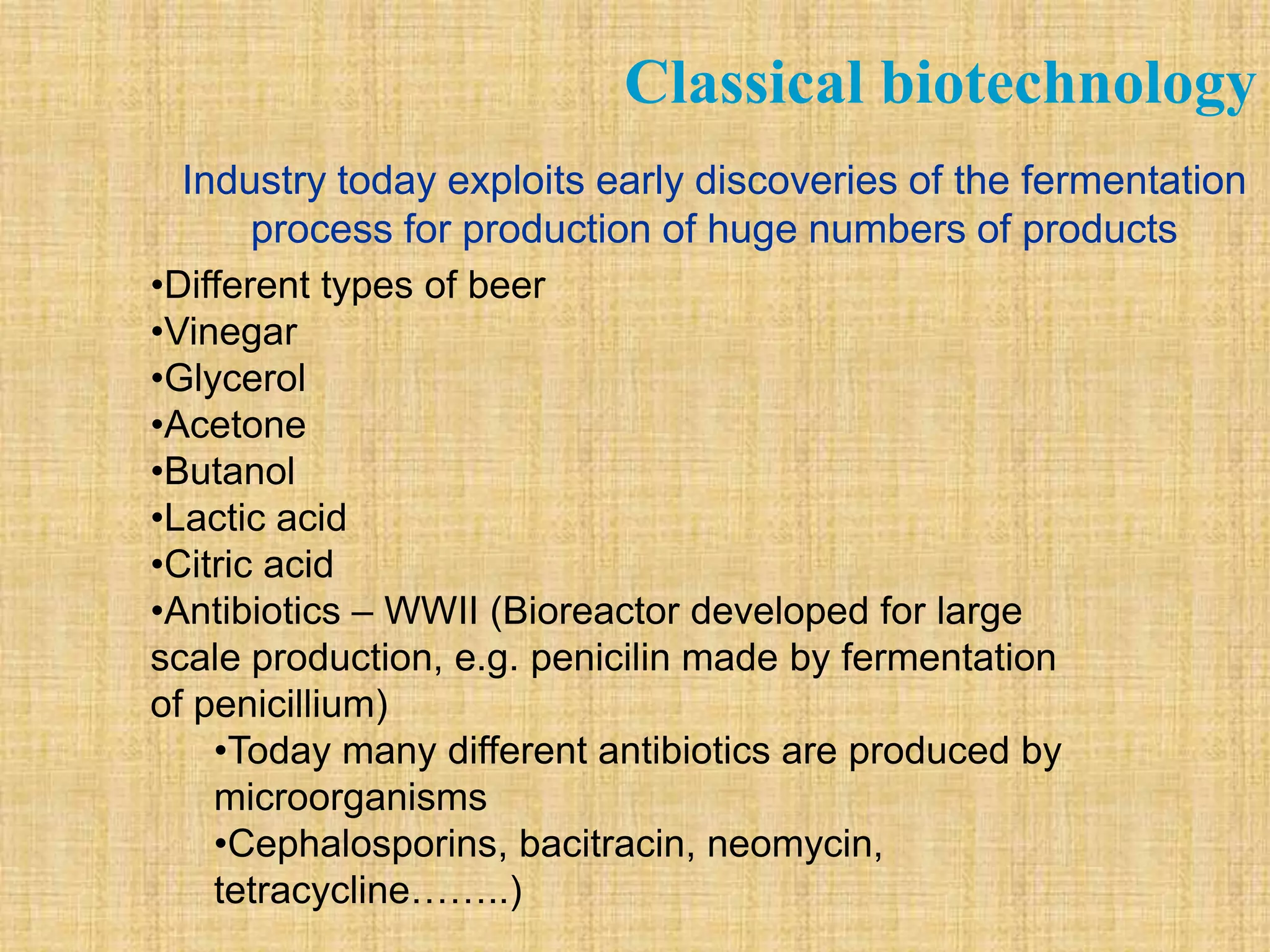 Biotechnology an overview | PPTX