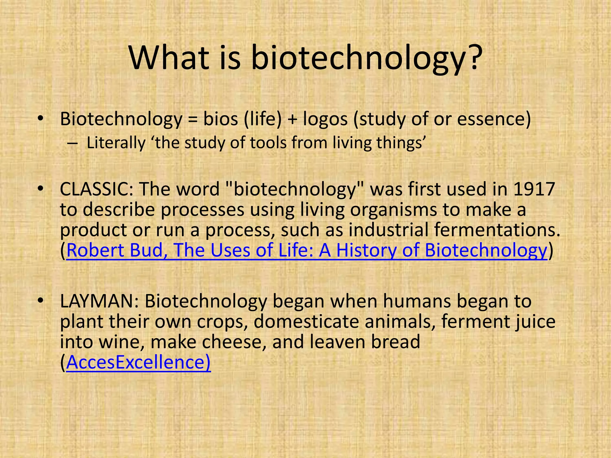 Biotechnology an overview | PPTX